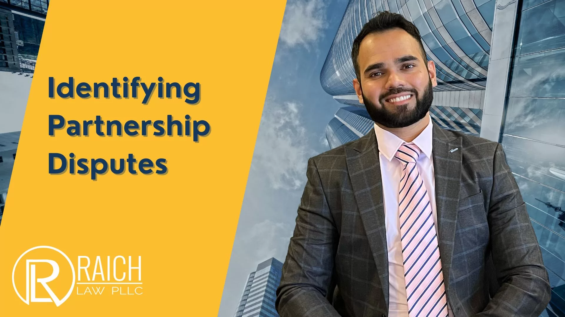 Identifying Partnership Disputes and Common Types of Disputes | Raich ...