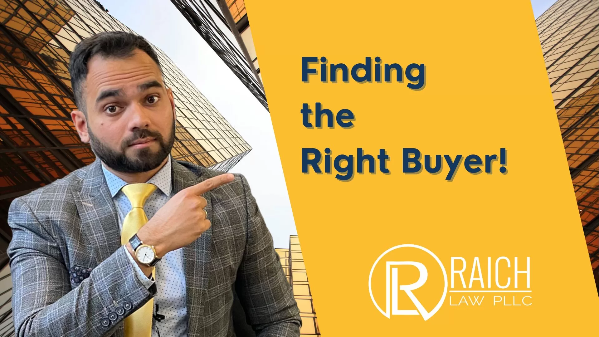 Finding the Right Buyer for Your Business | Raich Law PLLC